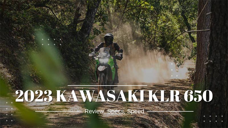 2023 Kawasaki KLR 650 [Top Speed, Review, Specs, MPG]
